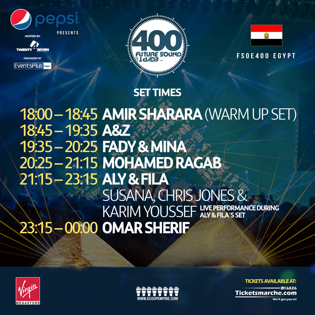FSOE 400 Egypt, Great Pyramids of Giza This Friday! Set Times Revealed ...