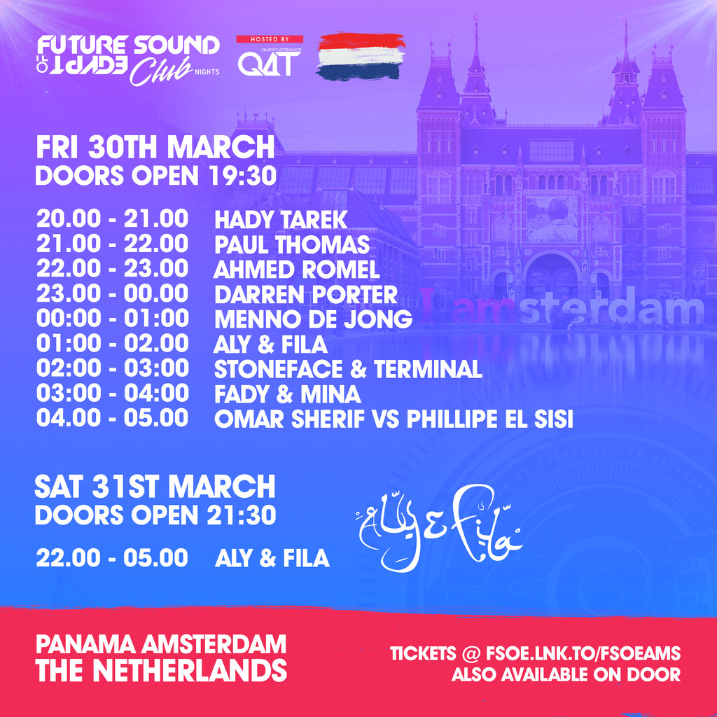 Set Times Announced FSOE Amsterdam Weekender hosted by Quest 4 Trance ...