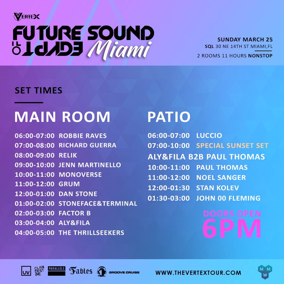 Set Times - FSOE Miami 25th March Announced – Future Sound of Egypt