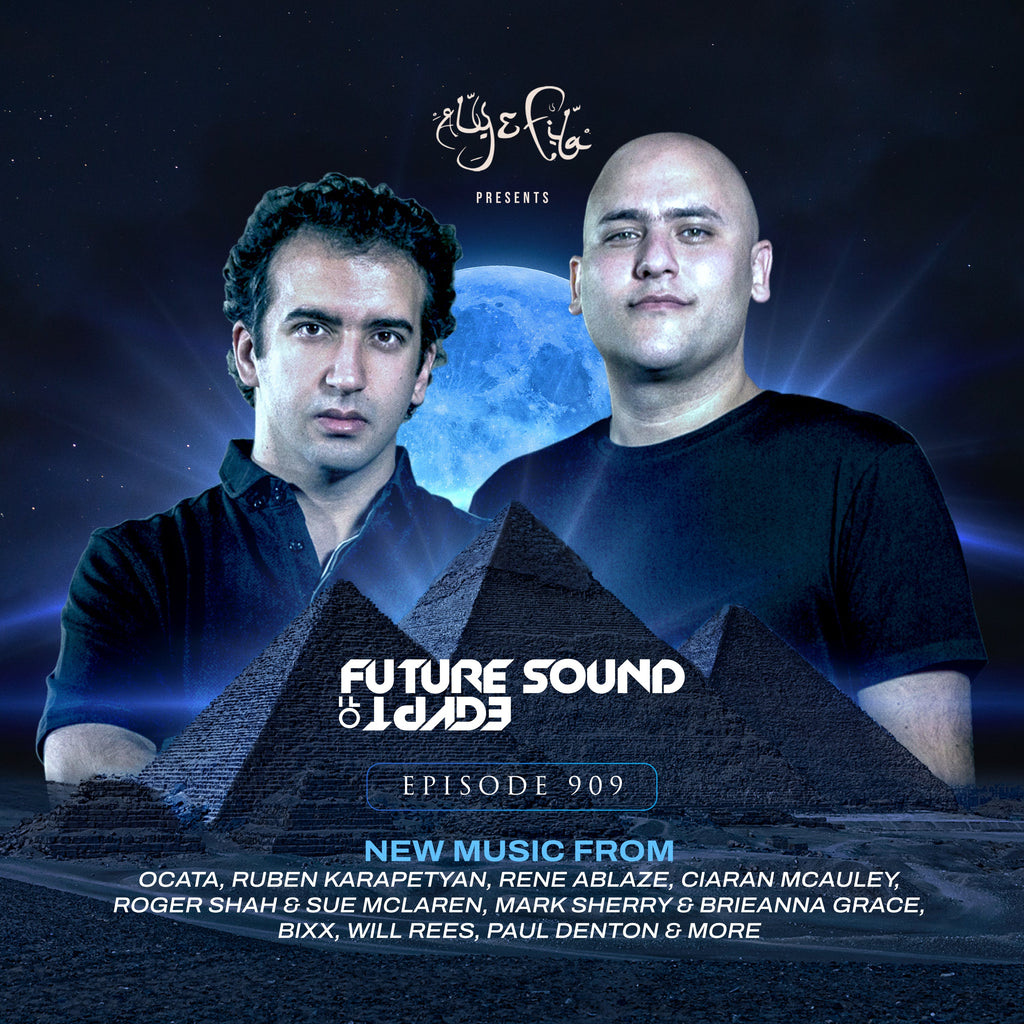 Future Sound of Egypt 909 with Aly & Fila