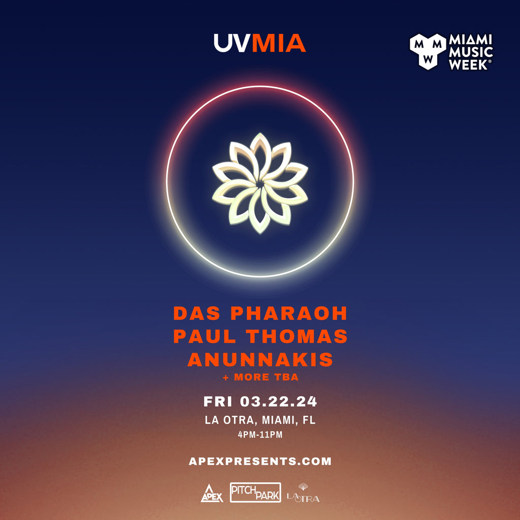 UV Miami March 22nd @La Otra – Future Sound of Egypt