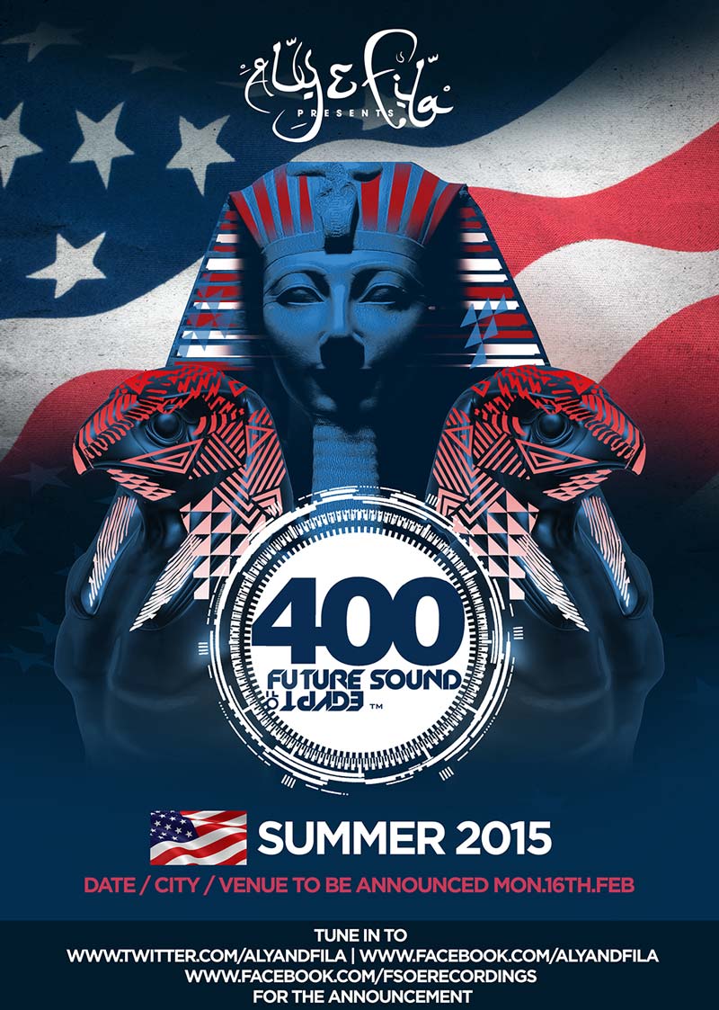 FSOE 400 Celebration Returns to USA – Future Sound of Egypt